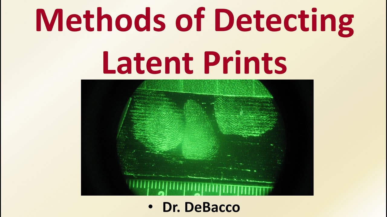 Methods of Detecting Latent Prints - YouTube