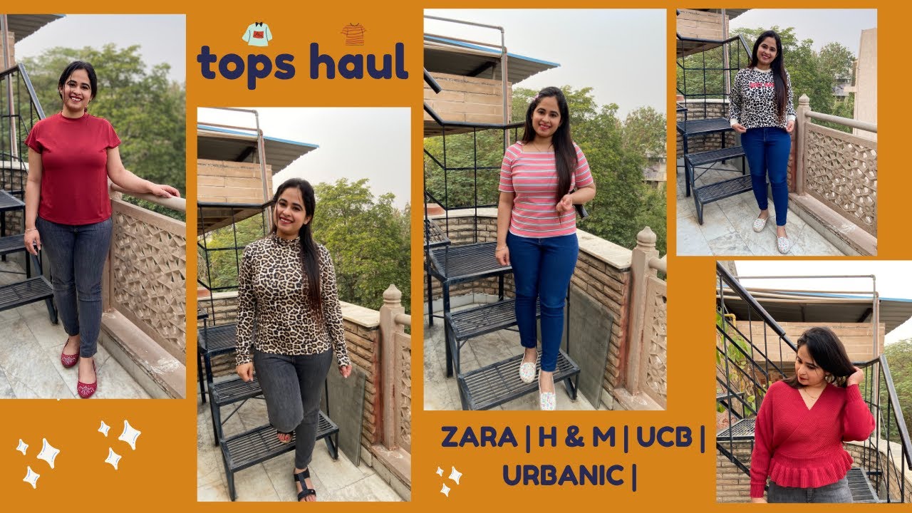 Tops Haul | Top wear for women | Try on Haul 2021 | ZARA | UCB | H & M ...