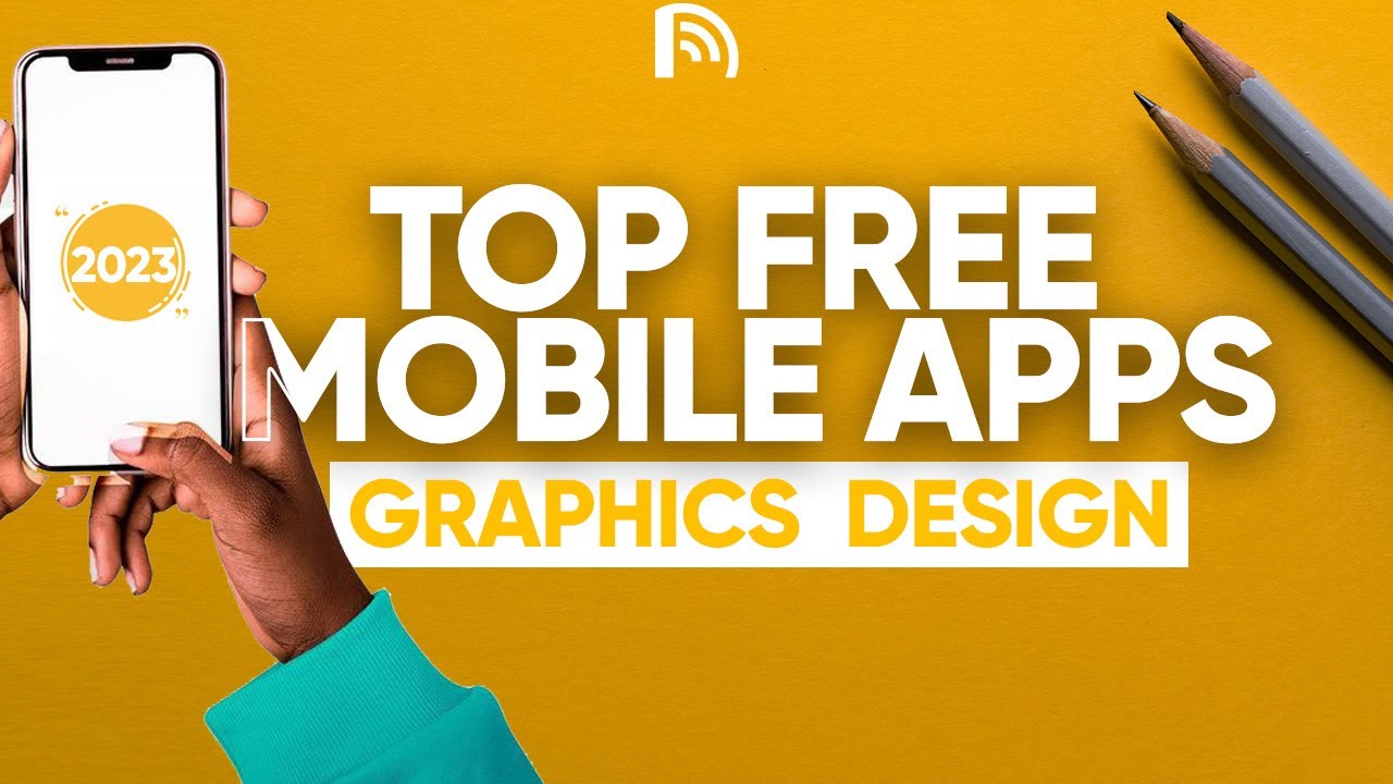TOP FREE MOBILE APPS For Graphic Design - 2023 - YouTube