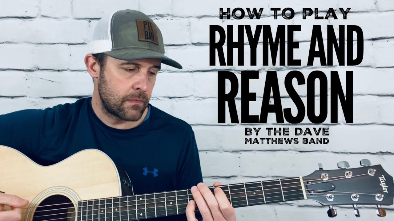Rhyme and Reason- Guitar Tutorial-Dave Matthews Band - YouTube