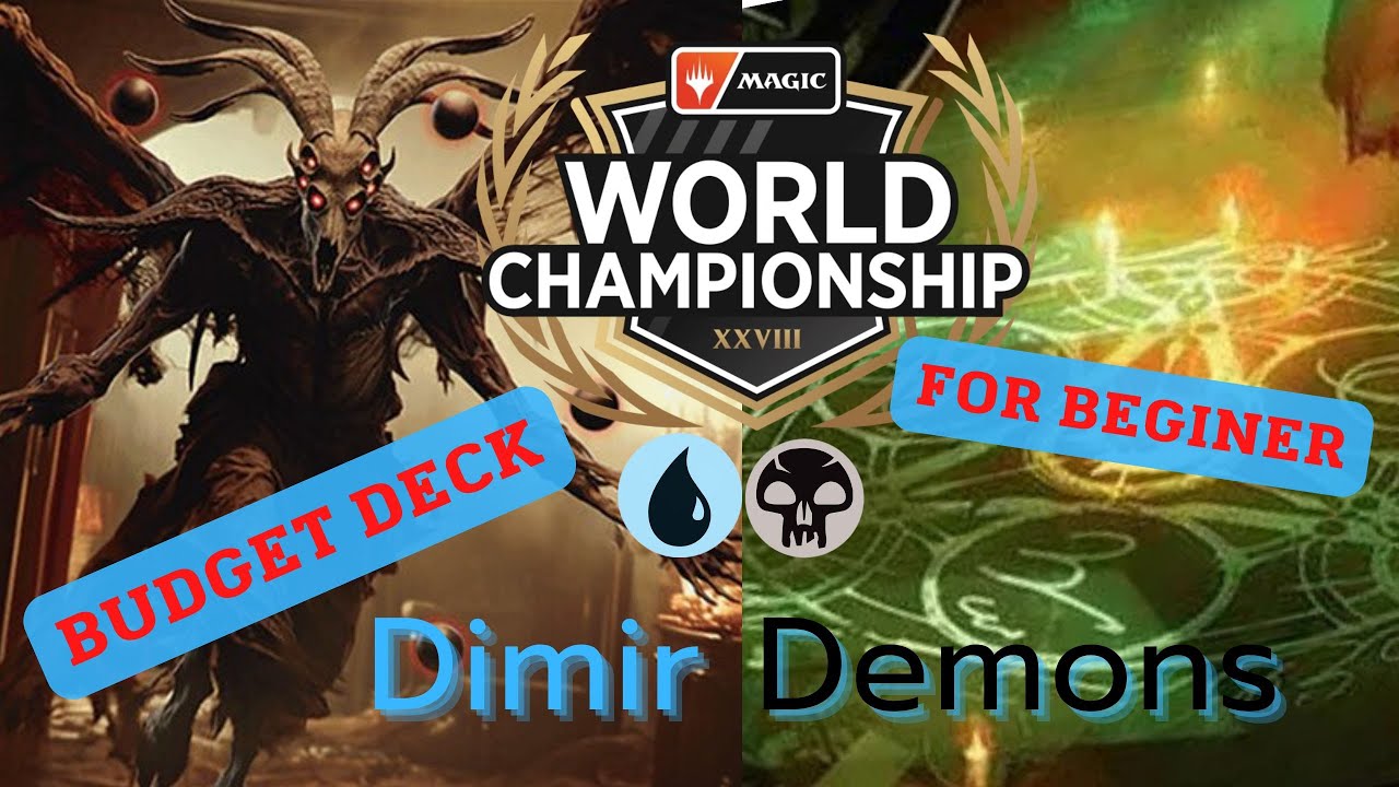 สายฟรีก็เล่นเดคแชมป์โลกได้ !! Dimir Demons ฺ Budget for Beginner Deck ...