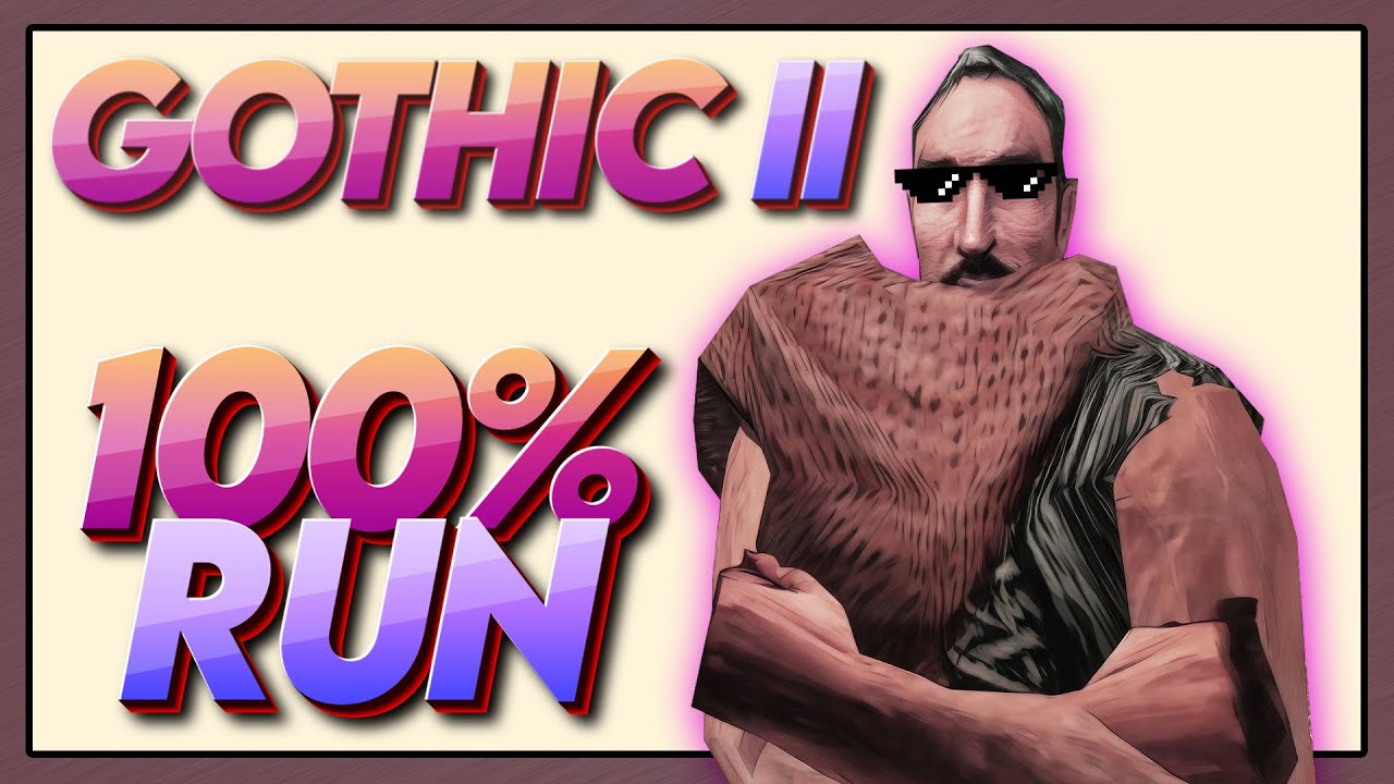 Gothic 2 - 100% • 40│Wir sind alles Buddler│Deutsch/German - YouTube