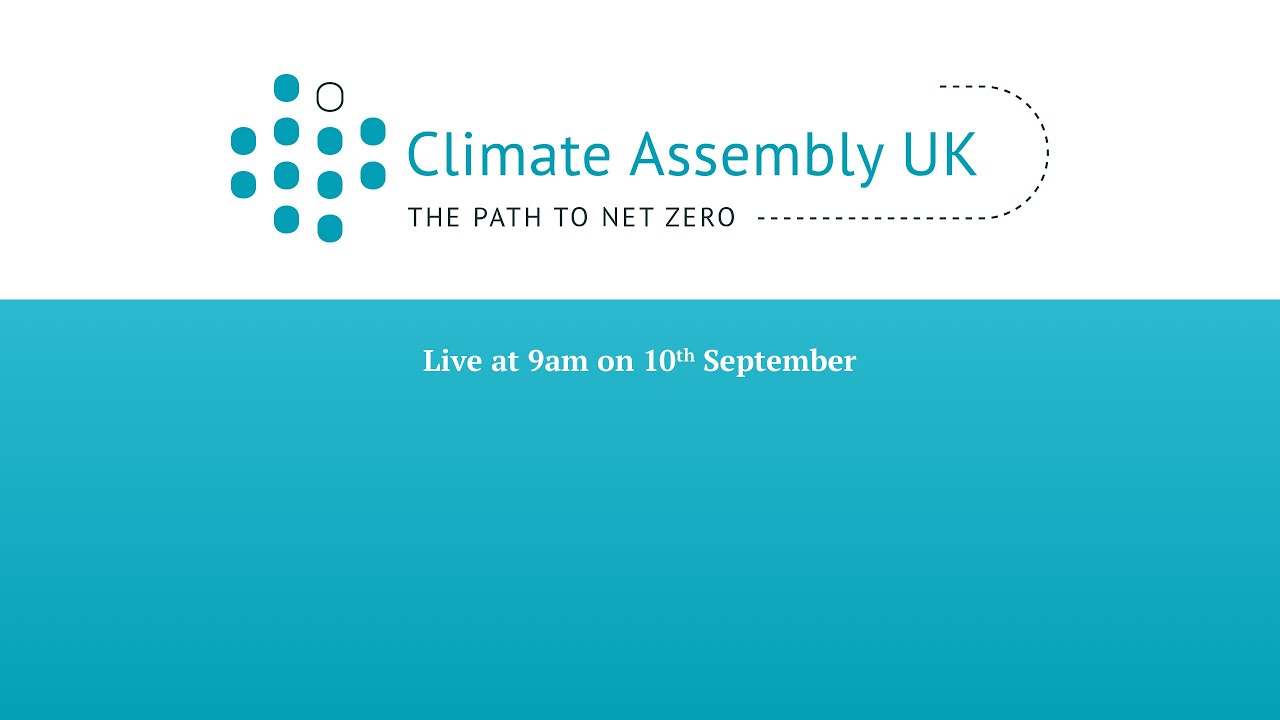 Climate Assembly UK report launch: 10 September 2020 - YouTube