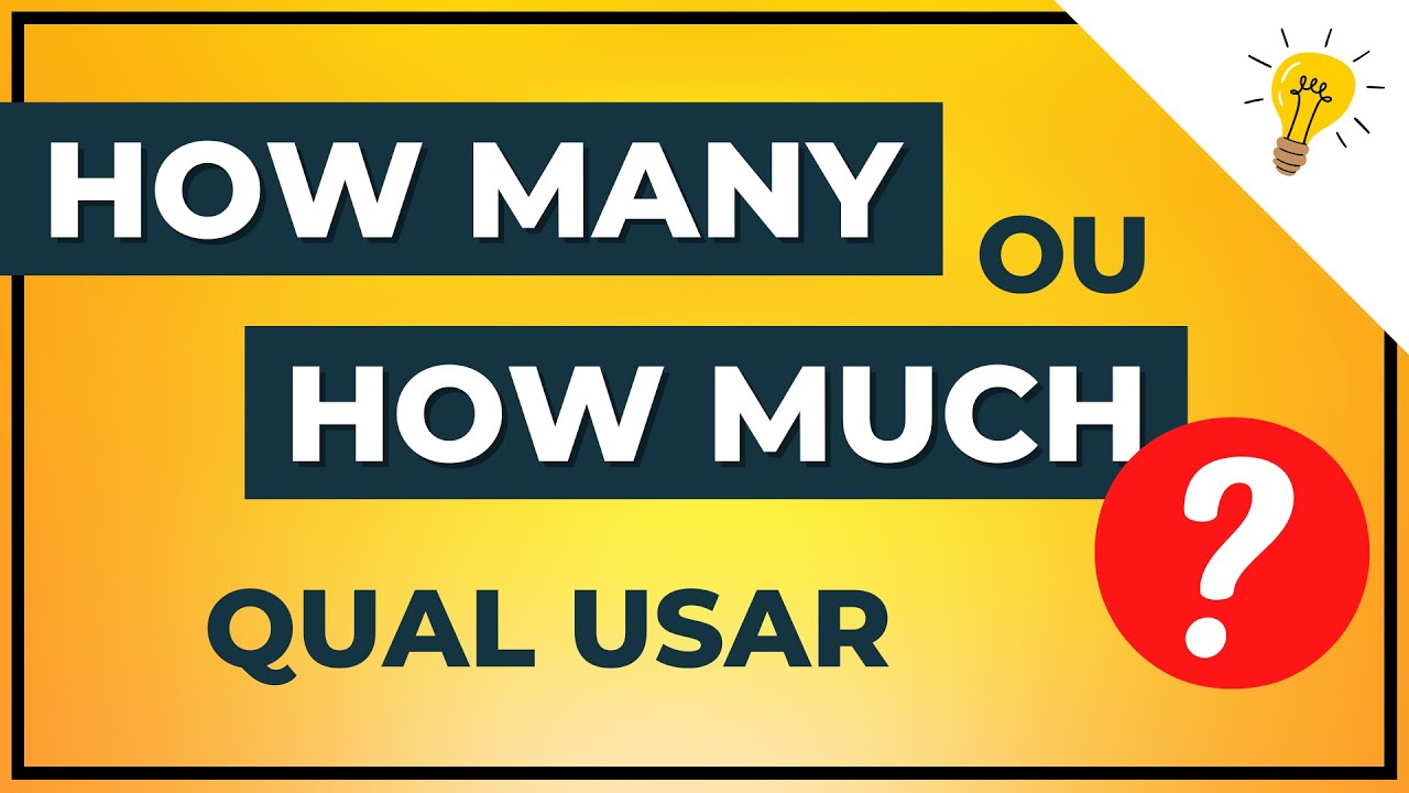 HOW MANY E HOW MUCH: COMO USAR E QUAL A DIFERENÇA ENTRE HOW MANY E HOW ...