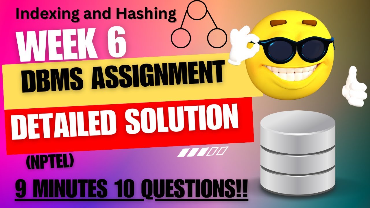 DMBS week 6 assignment detailed solution!! - YouTube