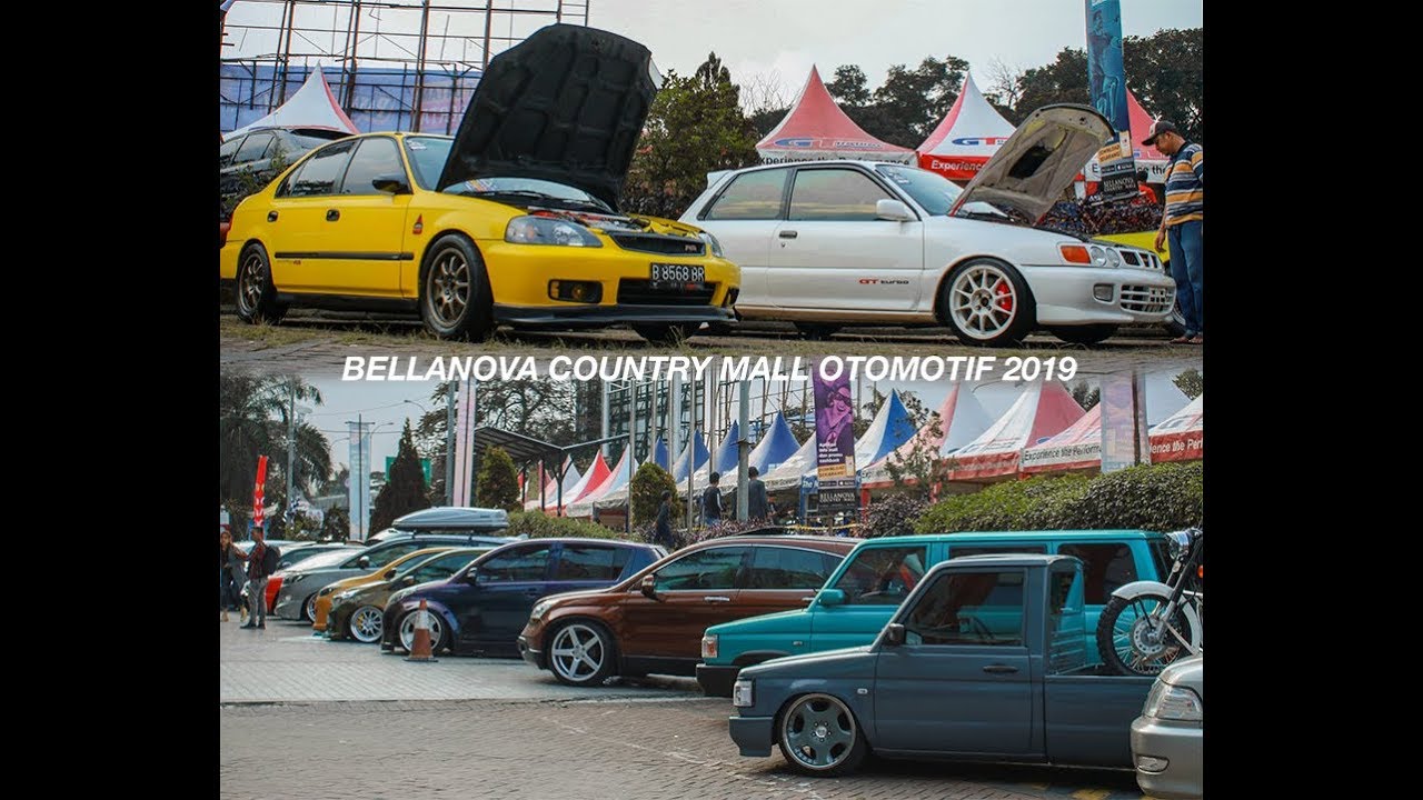 BELLANOVA COUNTRY MALL OTOMOTIF 2019 // GESREXGANG MEDIA - YouTube