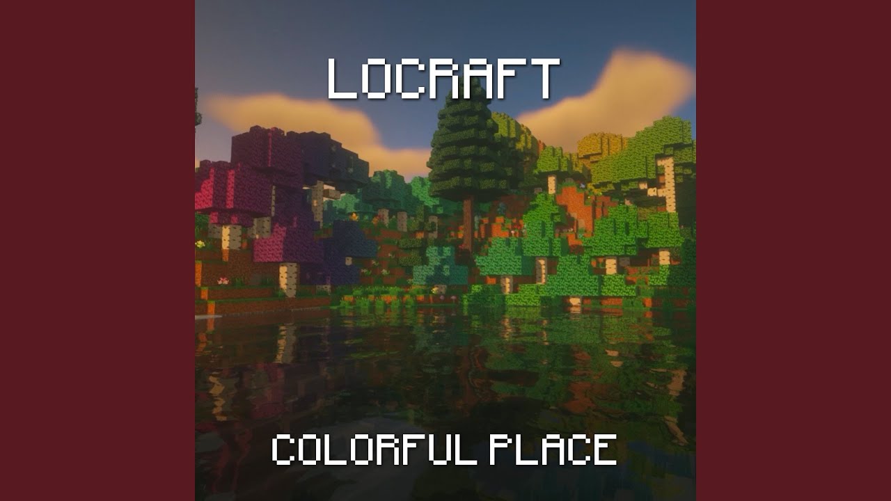 Colorful Place (Lofi Minecraft Music) - YouTube Music