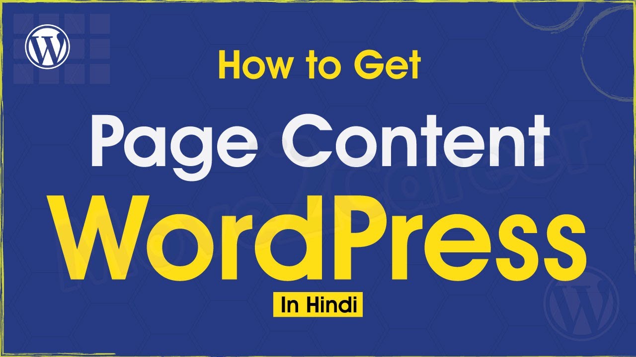 WordPress Tutorial #14 How to Get Page Content Using the_content ...
