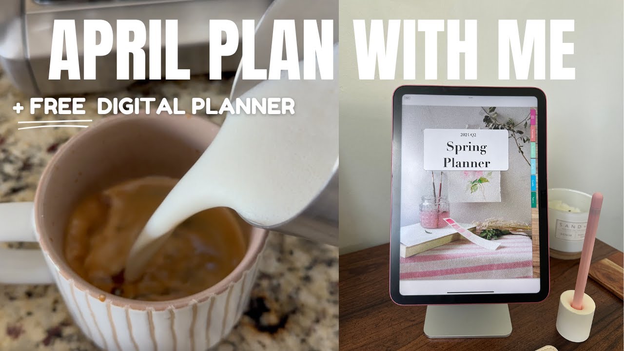April Plan with me on my iPad | Digital Monthly Planning + Free ...