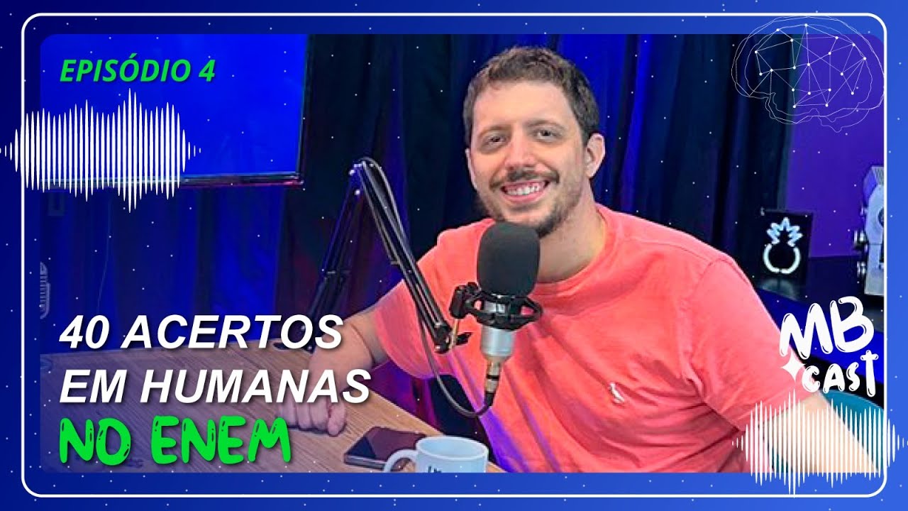 40 ACERTOS EM HUMANAS NO ENEM com professor Rafael Duarte MB Cast #4 ...