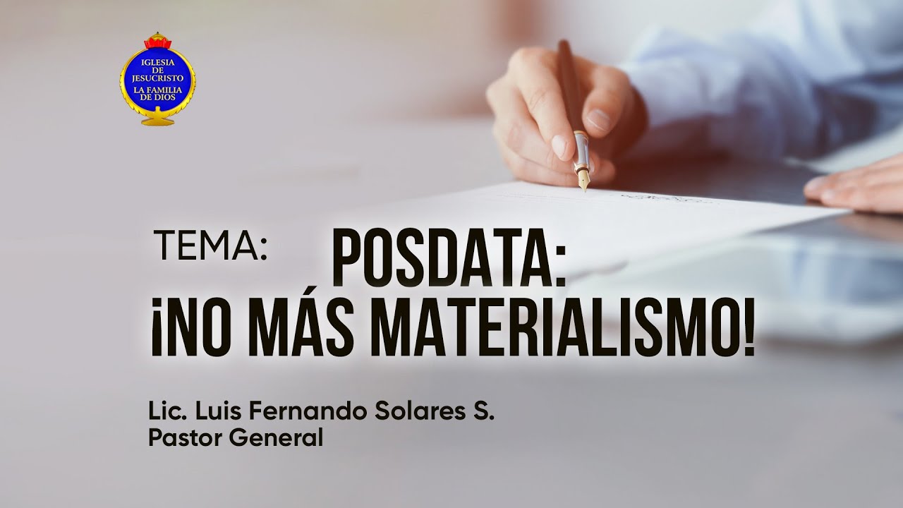 Posdata: ¡No más materialismo! - YouTube