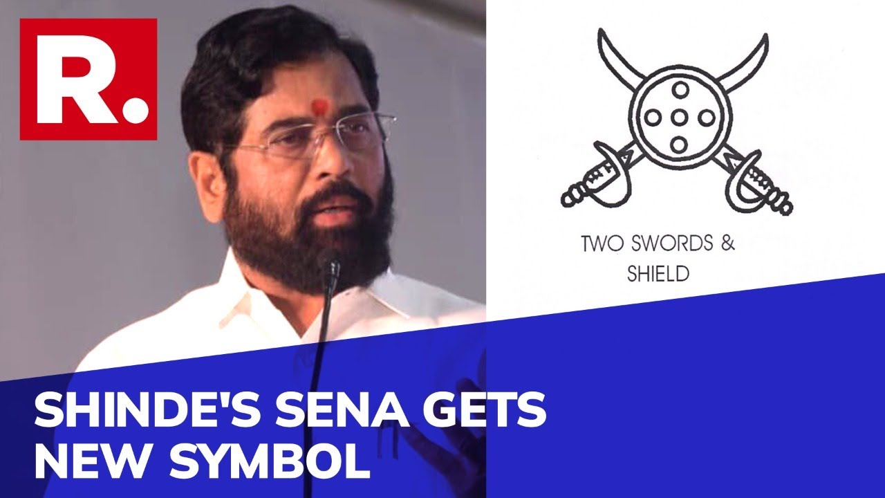 Eknath Shinde's Balasahebanchi Shiv Sena Allotted 'Two Swords & Shield ...