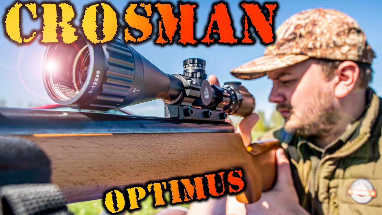 ВИНТОВКА ПНЕВМАТИЧЕСКАЯ CROSMAN OPTIMUS / ОБЗОР/ ПРИСТРЕЛКА / КУЧНОСТЬ ...