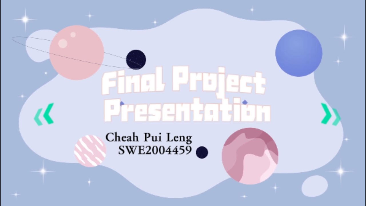 Final Project Video Presentation | Cheah Pui Leng SWE2004459 - YouTube