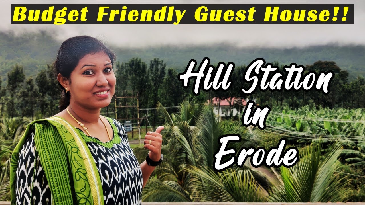 😍Best hill station to visit in Erode, Tamil Nadu // peaceful place to ...