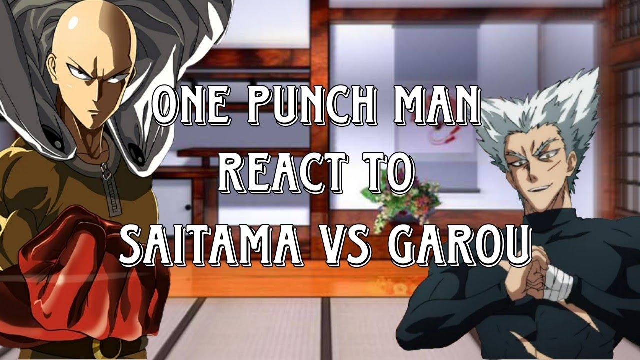 Opm react to saitama vs garou / MANGA SPOILERS / Gacha Club - YouTube