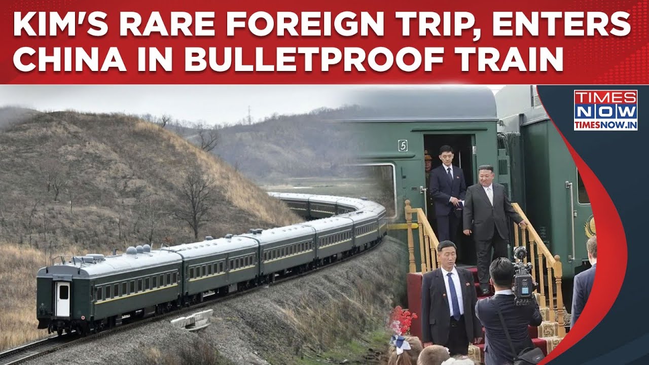 Kim Travels To China In Bulletproof Train In Rare Foreign Trip| N ...
