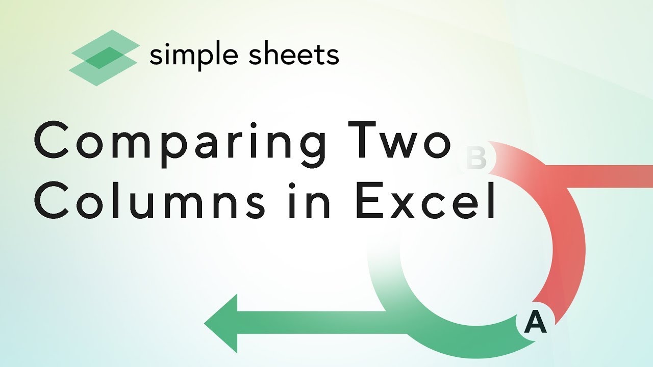 What s The Difference Comparing Two Columns In Excel By Simple Sheets What s The Difference Comparing Two Columns In Excel By Simple Sheets