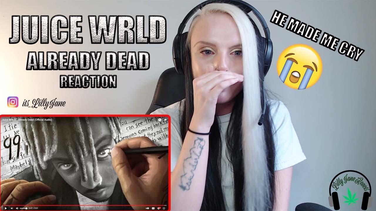 This One Made Me Cry | Juice WRLD - Already Dead (Official Audio) REACTION - YouTube
