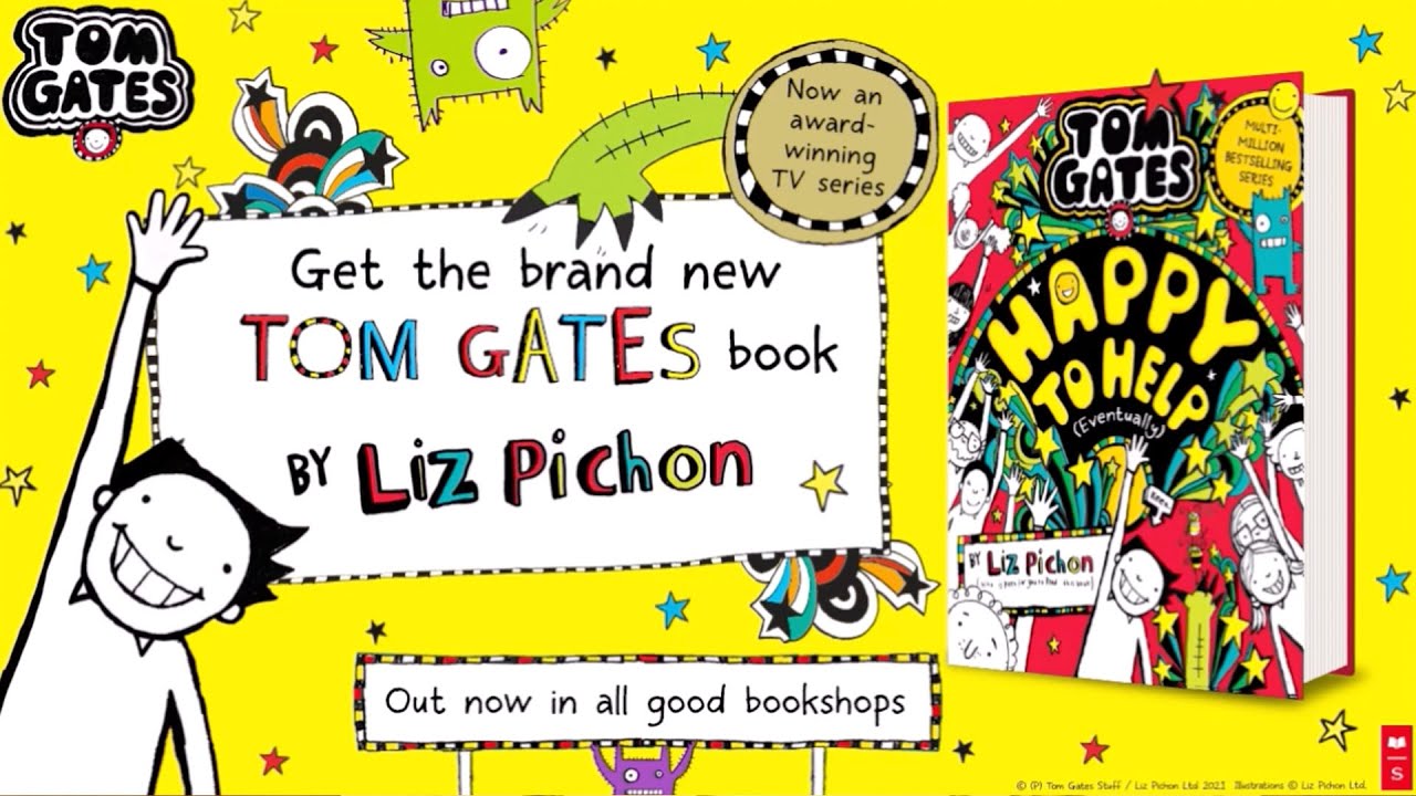 Tom Gates: Happy to Help (Eventually) by Liz Pichon - out now in the UK ...