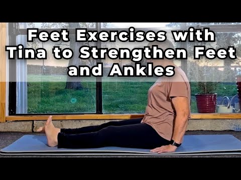 Feet Exercises with Tina to Strengthen Feet and Ankles (Pilates Exercise)
