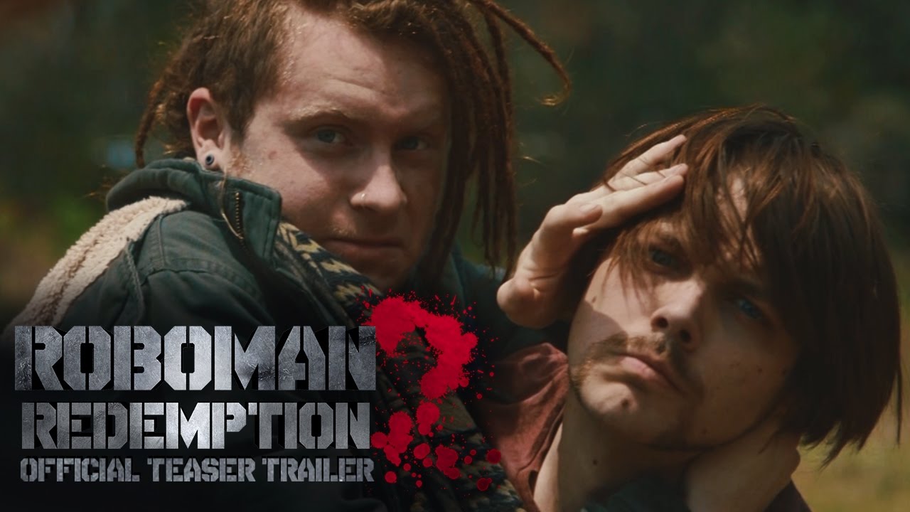 Roboman Redemption 2 (2017) Official Teaser Trailer - YouTube
