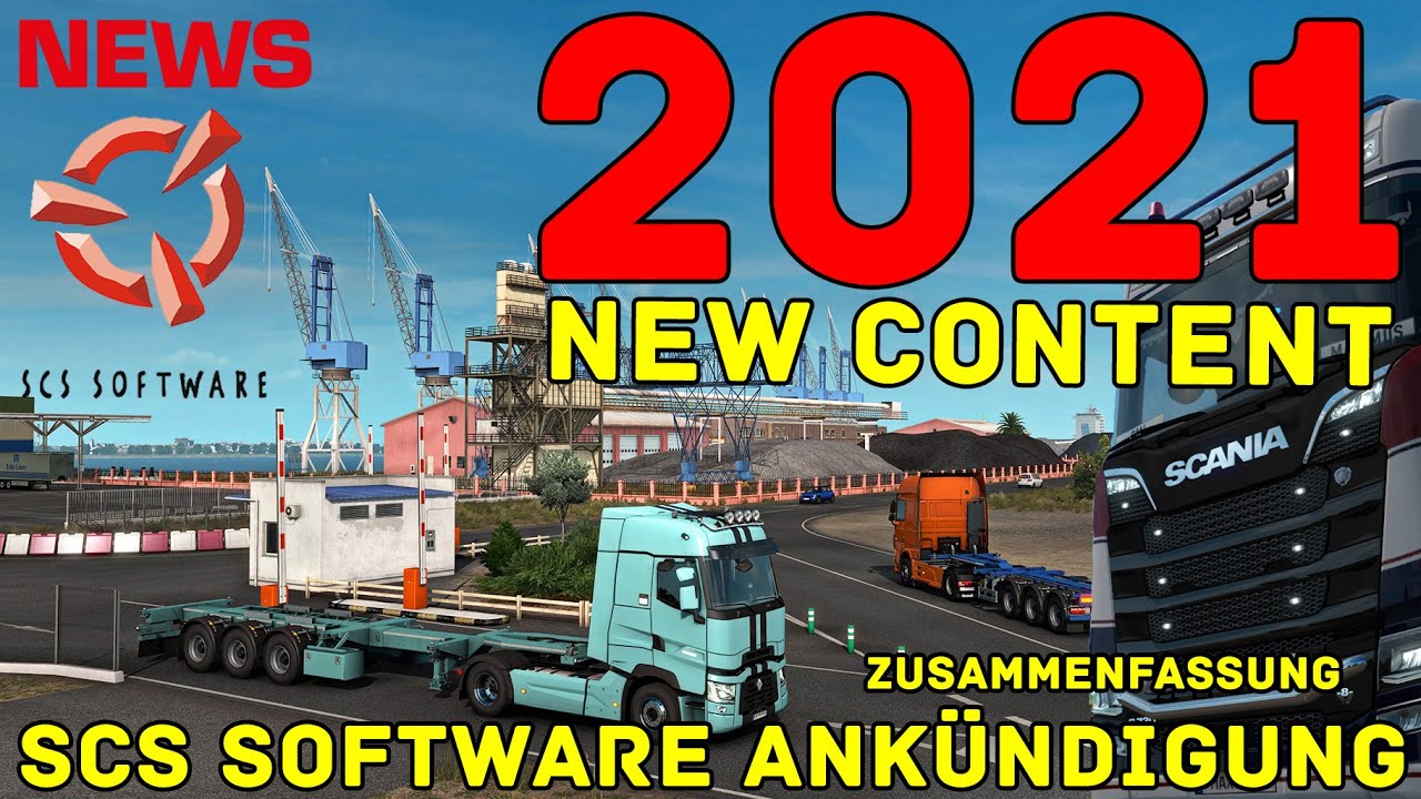 ETS2 & ATS NEWS 2021 🚨 SCS Software ANKÜNDIGUNG - Zusammenfassung I New ...