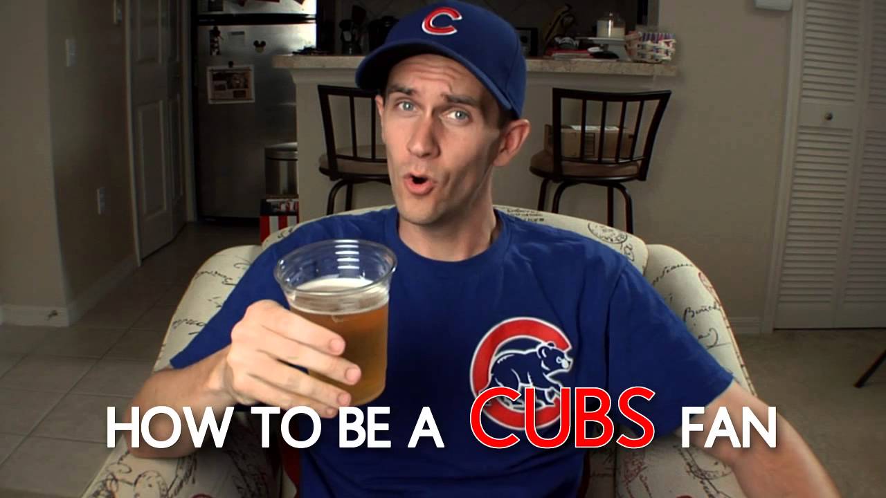 How To Be A Cubs Fan - YouTube