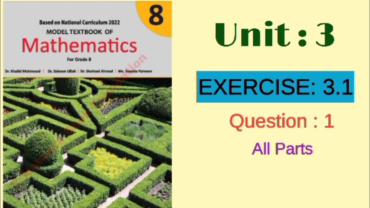 Class 8 Mathematics||Unit 3 Exercise 3.1 Question 1 || NBF || SNC 2022 ...