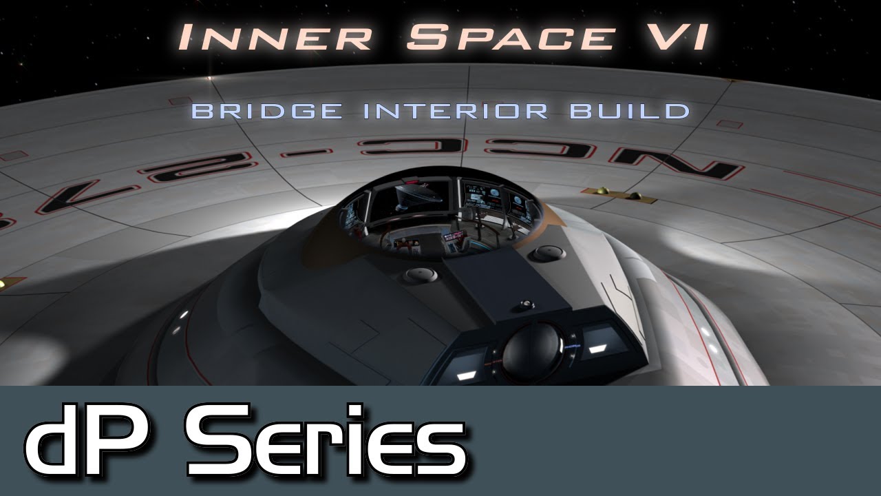 Inner Space VI - "Bridge Interior Build" (Star Trek's Loknar-class ...