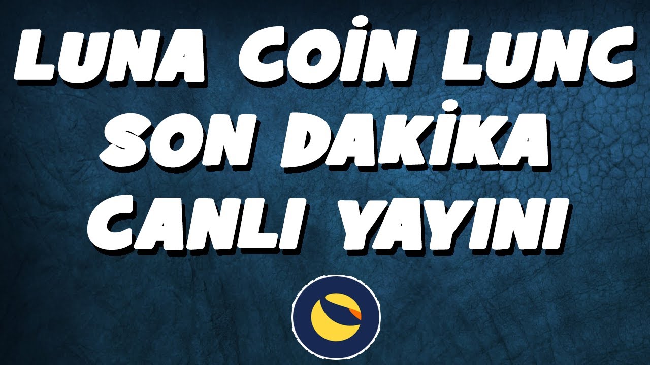 KRİPTO GENEL YÜKSELİS BOGA PUMP CANLI YAYINI #luna #lunc #lunacoin # ...