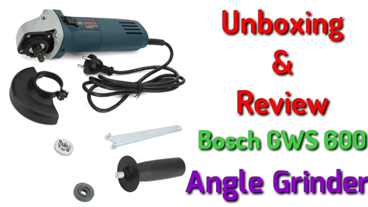 Unboxing & Review_Bosch GWS 600 Professional Angle Grinder (Blue) Hindi ...