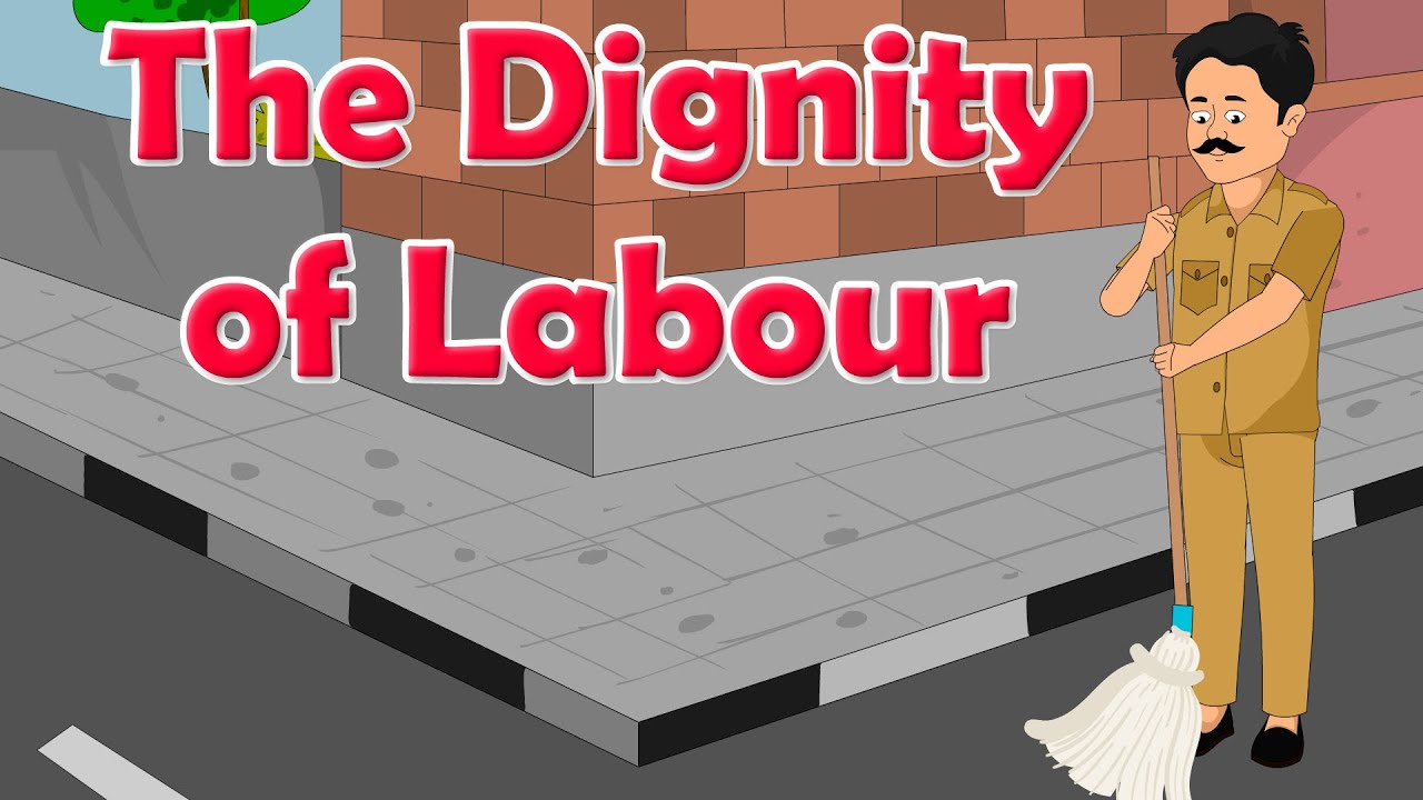 The Dignity of Labour | Moral Book | Class 8 - YouTube