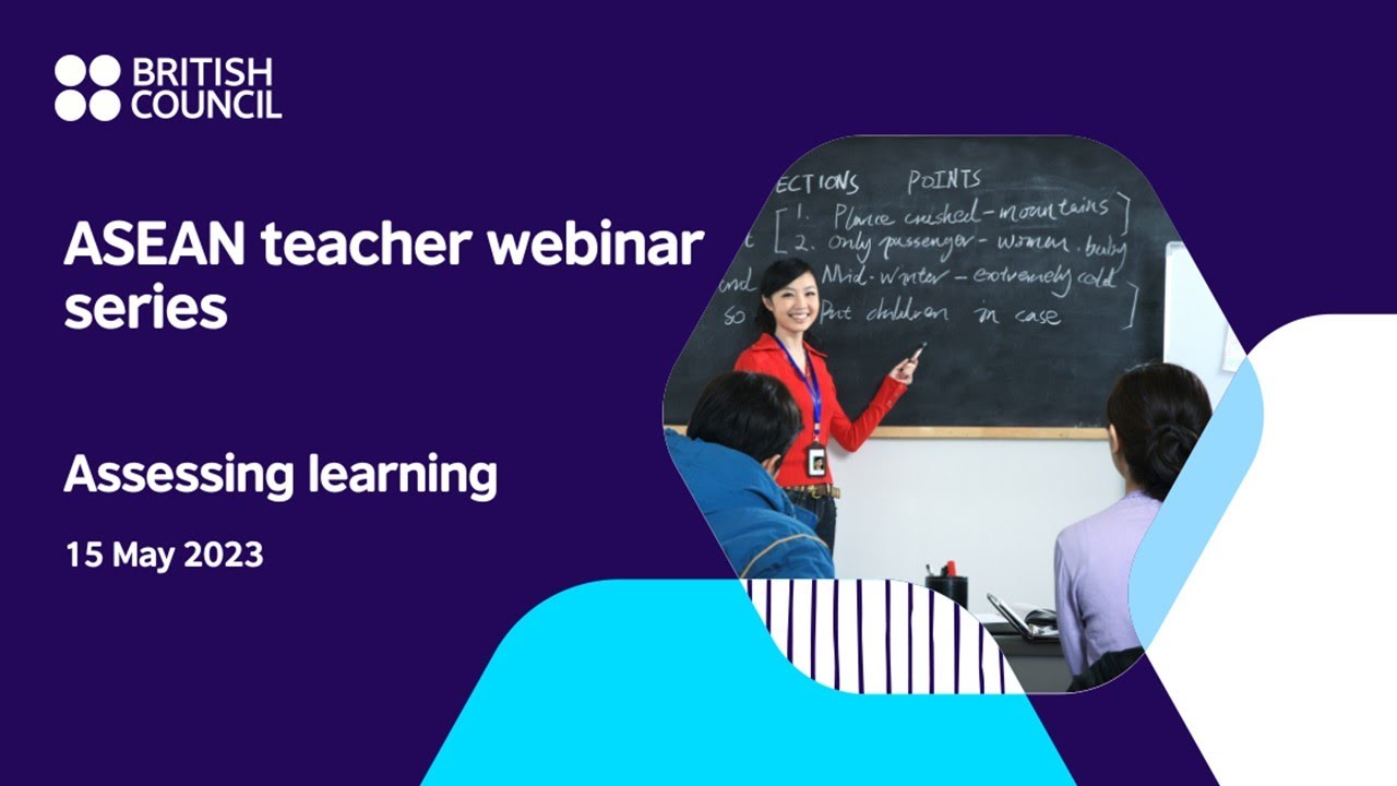 ASEAN Teacher Webinar Series # 16: Assessing Learning - YouTube