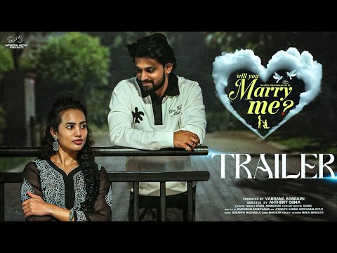 Will You Marry Me Trailer || Swetha Ghattamaneni || Vivan Suryaa || Infinitum Media