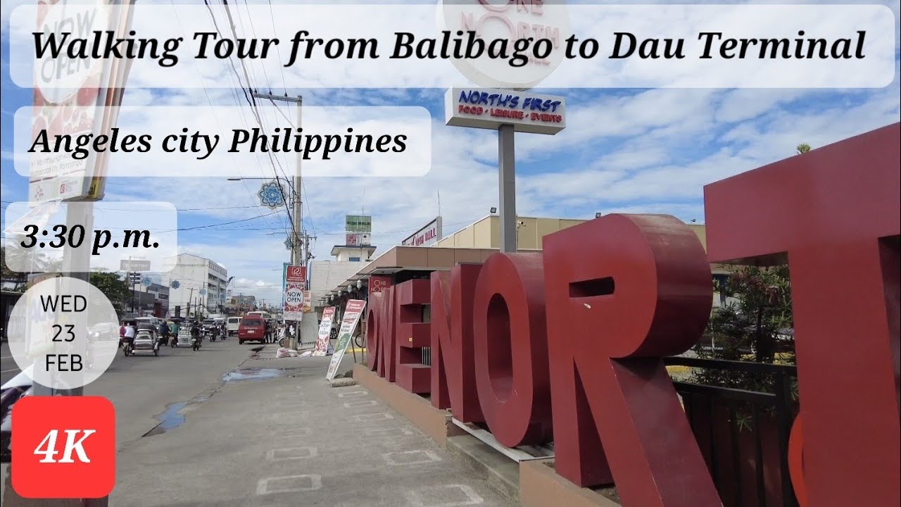 Walking Tour from Balibago Brg to Dau Terminal. Angeles city ...