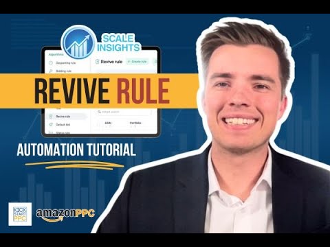 Scale Insights Revive Rule Automation Setup - How to Advanced Amazon ...