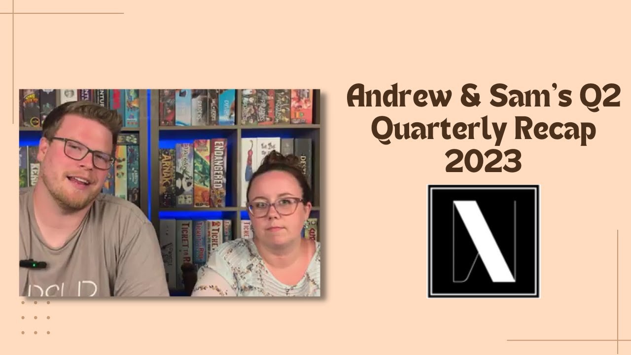 Andrew & Sam's Q2 Quarterly Recap 2023 - YouTube