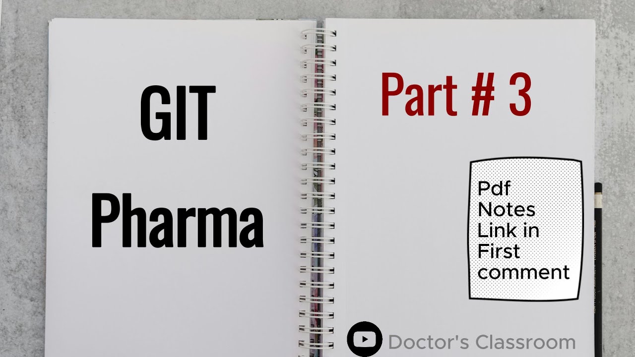 GIT Pharmacology | Part 3 - YouTube
