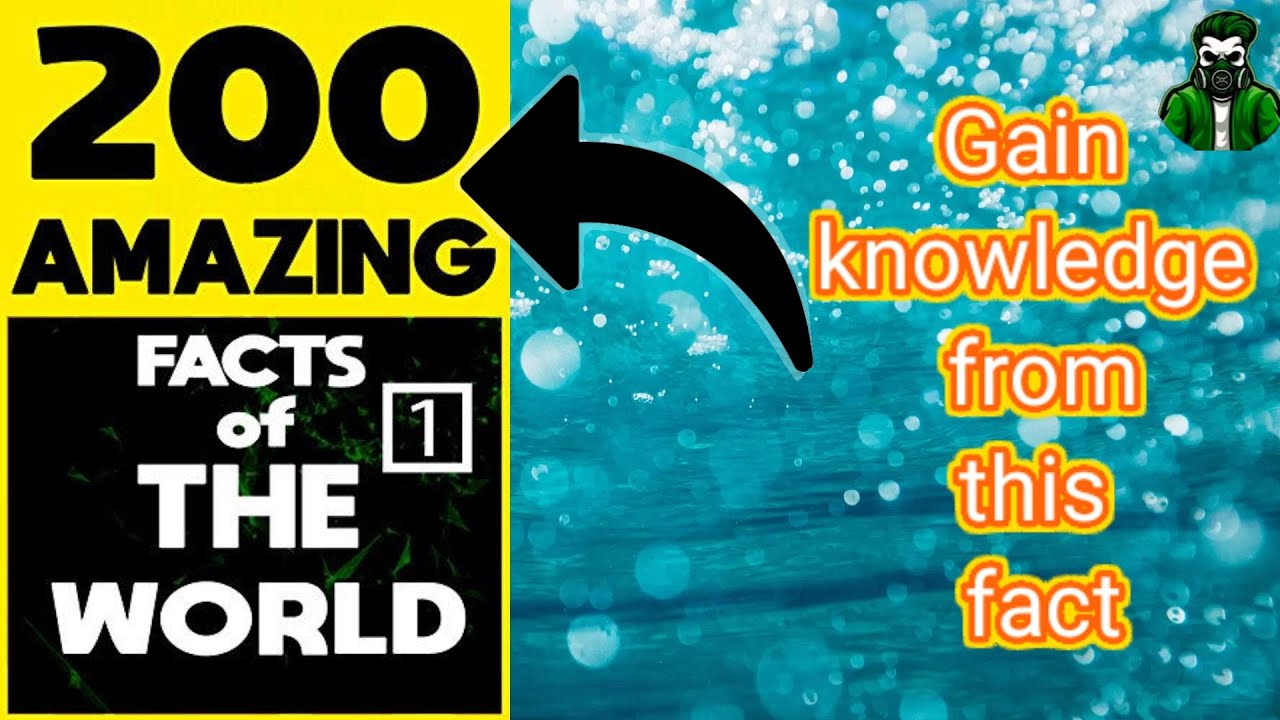 200 Amazing Facts Ll YouTube 200-amazing-facts-ll-youtube