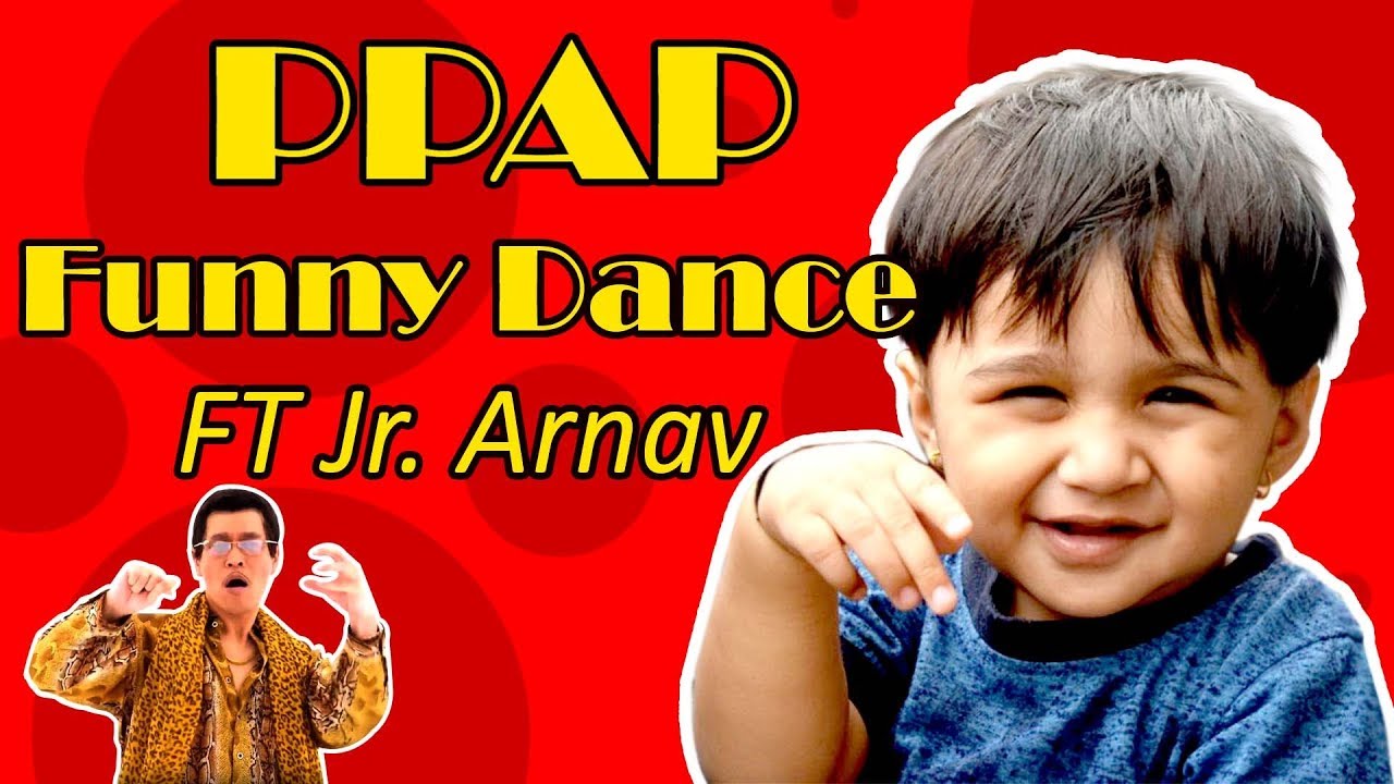 PPAP funny dance ll Must watch - YouTube
