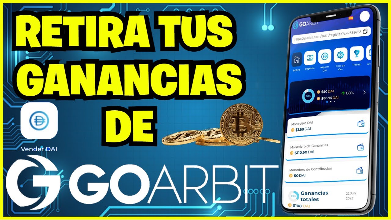 COMO RETIRAR NUESTRAS GANANCIAS DE GOARBIT - Invierte en GoArbit - YouTube