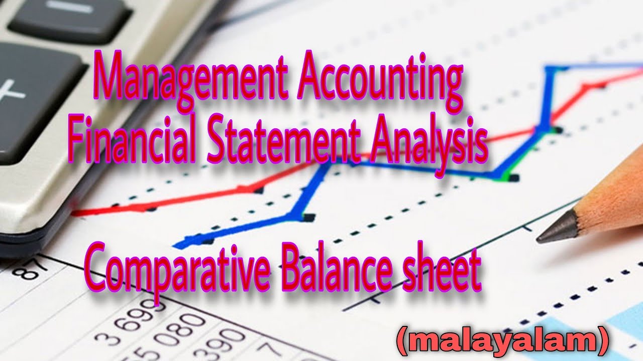 Management Accounting- Financial statement Analysis ( Comparative ...