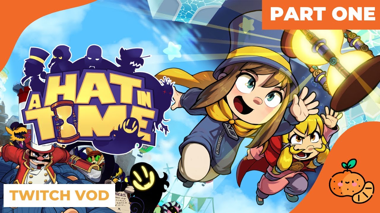 Where's The Tangerine Hat? | A Hat In Time | Part 1 - YouTube