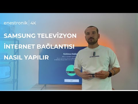 Samsung Tv İnternet Bağlantısı Nasıl Yapılır