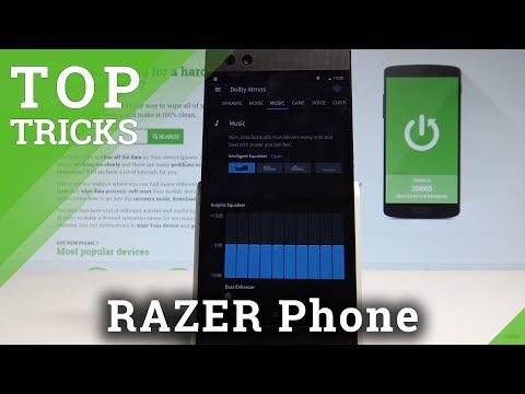 Top Tricks RAZER Phone - Advanced Settings / Cool Tips / Top Features |HardReset.Info
