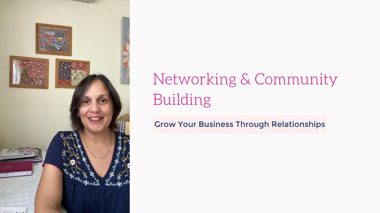 Networking & Community Building: Grow Your Business Through ...