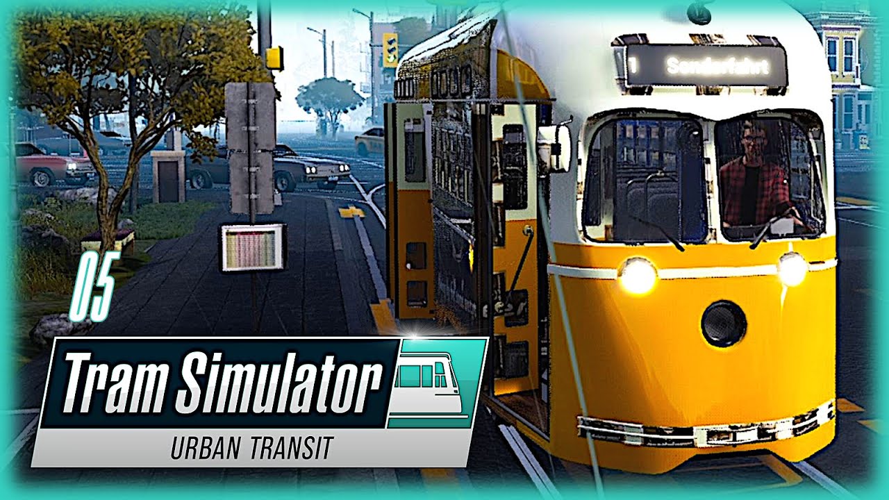 TRAM SIMULATOR URBAN TRANSIT [005] ★ Fundament des Imperiums| Tram ...