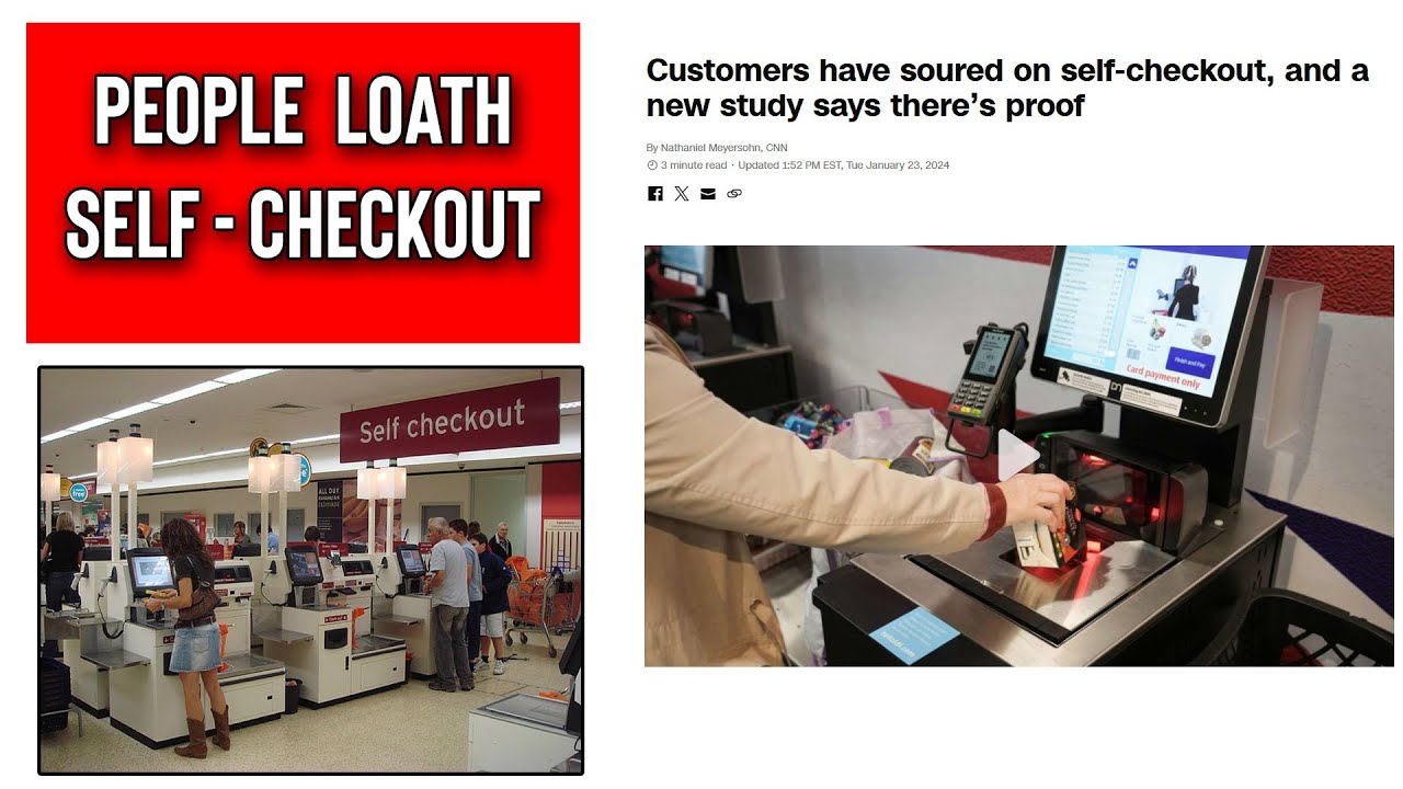 People Loath Self-Checkout and Prefer Someone Serve Them - YouTube