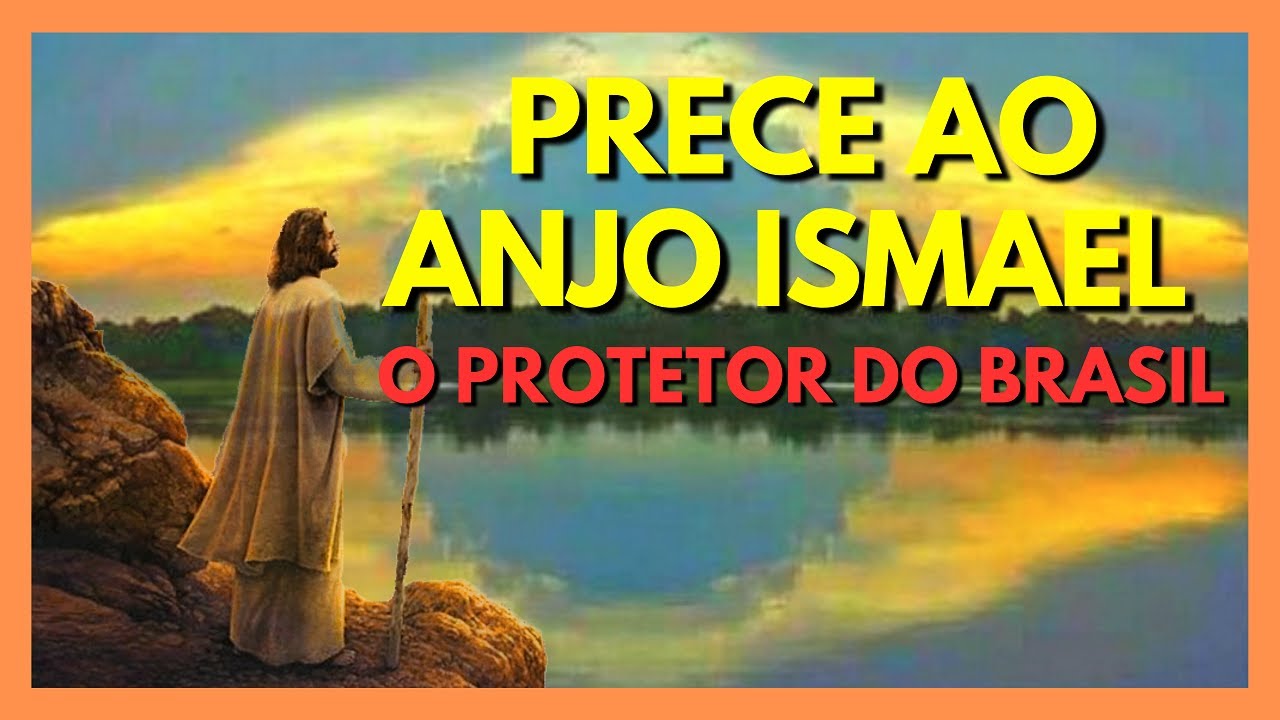 🔸PRECE AO ANJO ISMAEL🔸 - YouTube